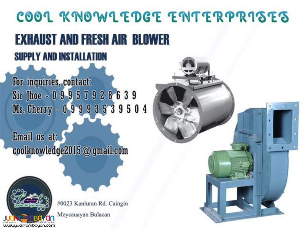 CKE Bulacan -- We Install and Supply Exhaust and Fresh Air Blowers